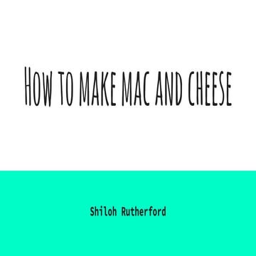 How to Make Mac and Cheese | PPTX