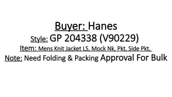 Folding and Packing Method for Approval Buyer-Hanes Style- GP 126.pptx