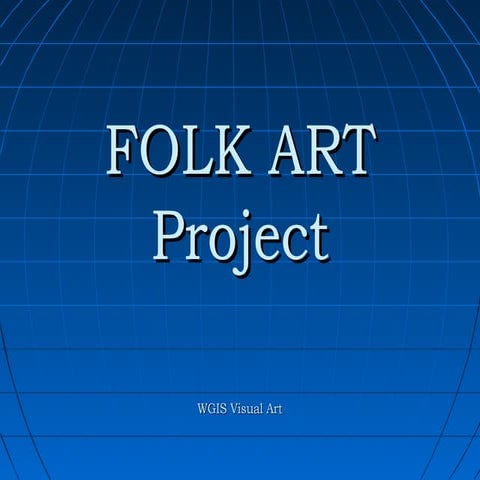 Folk art | PPT