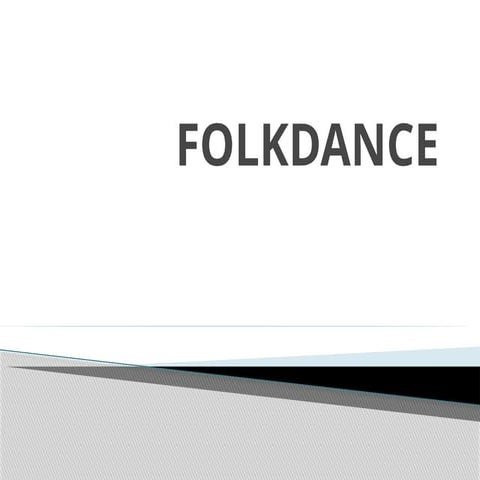 Folk dances- Grade 7 | PPTX