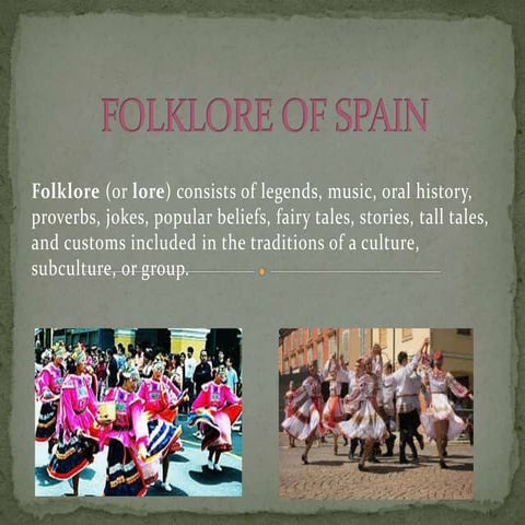 Folklore of spain sofia y bea.... | PPTX