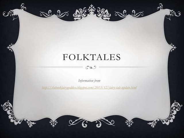 Features and functions of folktales | PPTX