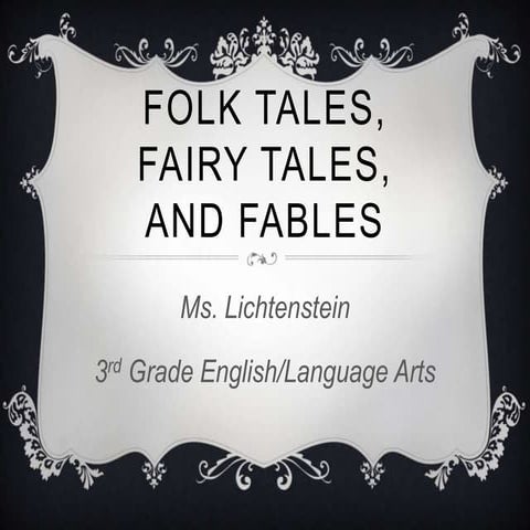 Folk tales, fairy tales and fables powerpoint | PPTX
