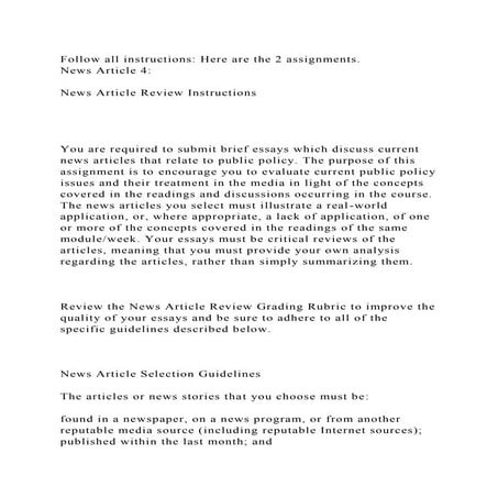 Follow all instructions Here are the 2 assignments.News Article 4.docx