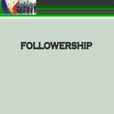 FOLLOWERSHIP in understanding the worlds | PPT