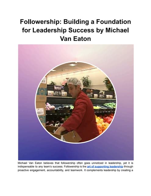 Curphy and roellig followership model, leadership. | PPTX