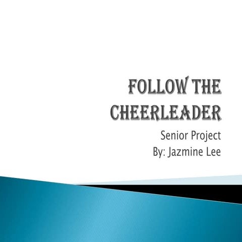 Follow the cheerleader | PPTX