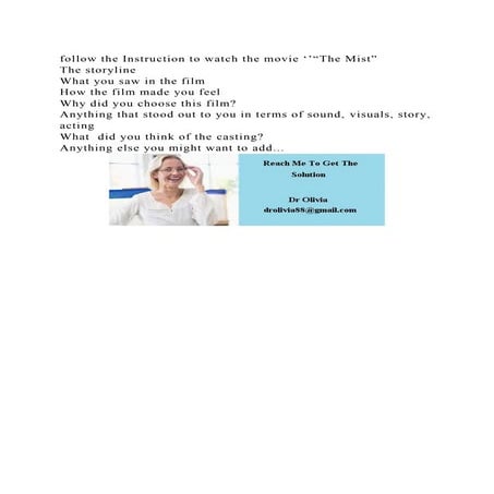 follow the Instruction to watch the movie ‘’The Mist”The storylin.docx