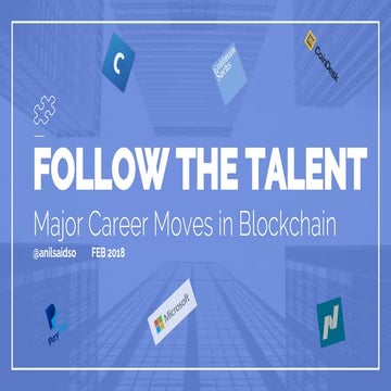 Follow the Talent: Career Moves within Blockchain | PDF | Business ...