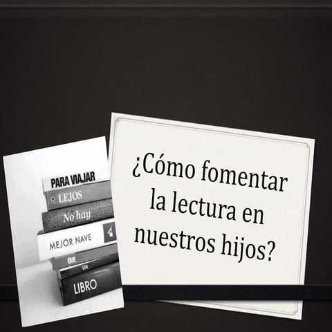 Fomento a la lectura para padres | PPTX