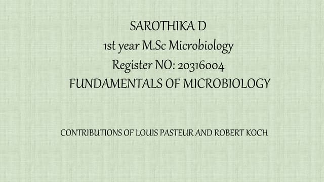 Louis Pasteur - Contributions to Science | PPTX