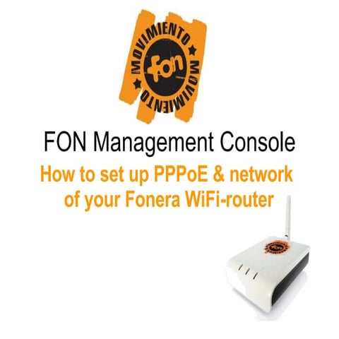 How to set up PPPoE on your Fonera - FON | PPT