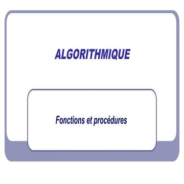 Fonction&Procedure cours de programmation et algorithme | PPTX