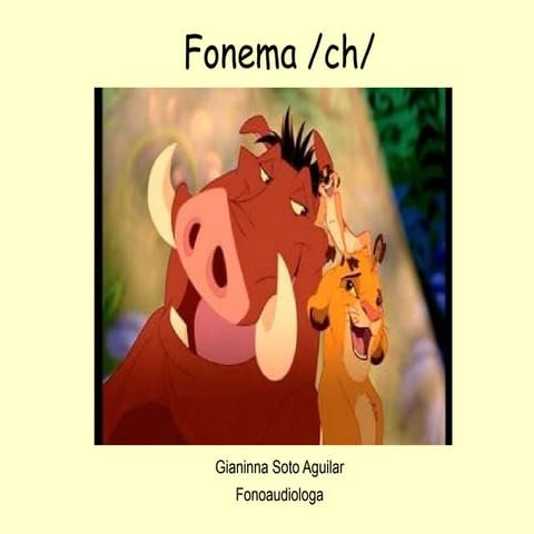 fonema ch. PARA TRABAJAR LA EMISION DEL SONIDO EN EL LENGUAJE INFANTIL ...