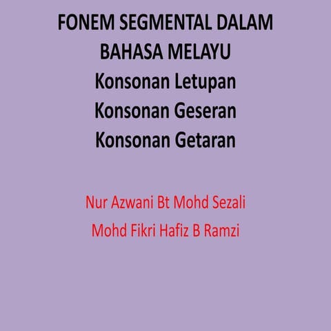 Fonem segmental dalam bahasa melayu | PPTX