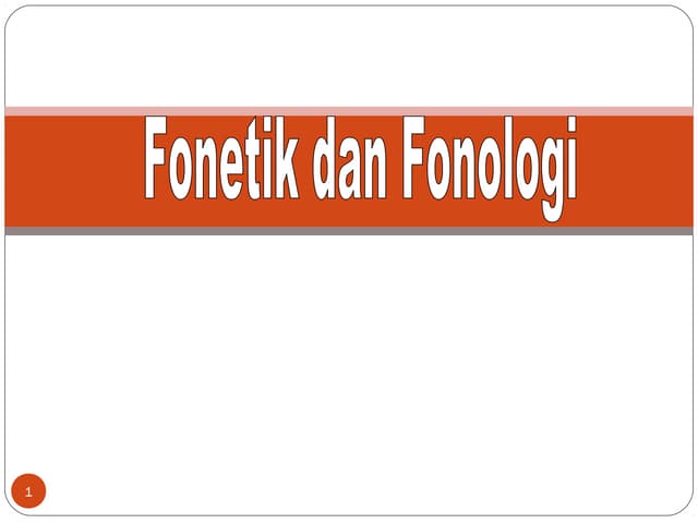 FONETIK DAN FONOLOGI : ALAT-ALAT ARTIKULASI | PDF