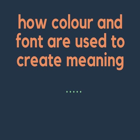 Font and Colour | PPT