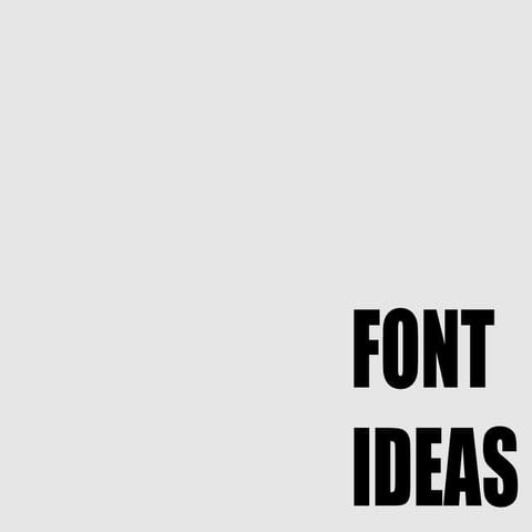 Font ideas | PPTX