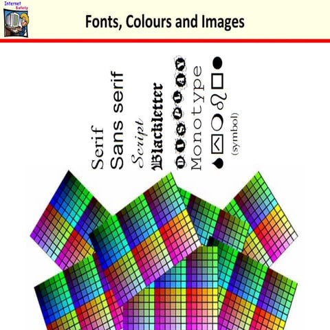 Fonts, Colours and Images | PPT