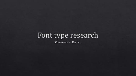 Font type research | PPT