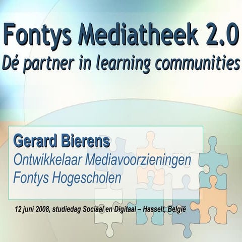 Fontys Mediatheek 20 | PPT