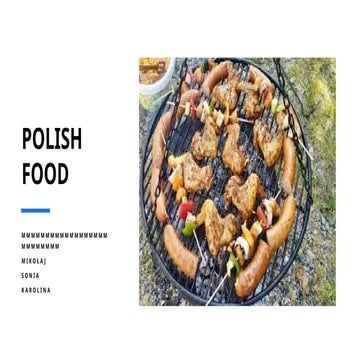FOOD (This presentation was prepared by Polish students for their peers ...