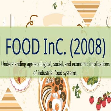 Food-Inc-2008.pptx presentation from the movie | PPTX