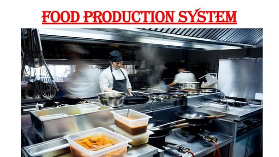 The food service system | PPTX