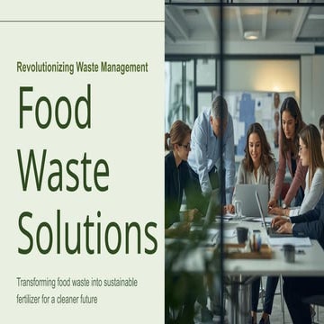 FoodWaste Solutionssdddddddsssssssssss.pptx