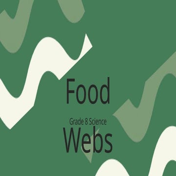 Food-Webs-Educational-Presentation-in-Green-Lively-Style.pptx