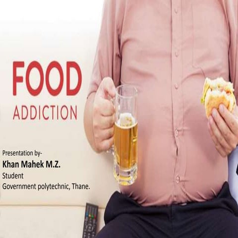 Food addiction | PPTX