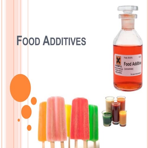 Food additives | PPT