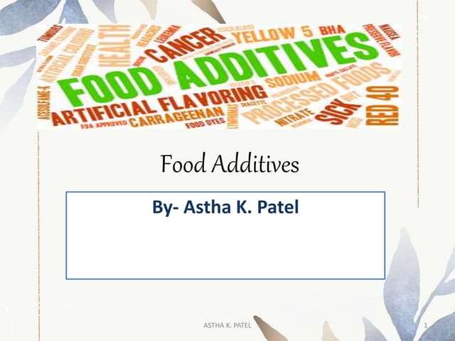 FOOD ADDITIVES USED IN BAKERY PRODUCT | PPTX