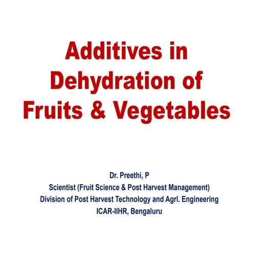 Food additives in fruit and vegetable processing | PDF