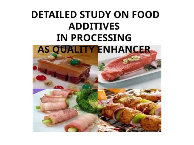 FOOD ADDITIVES USED IN BAKERY PRODUCT | PPTX