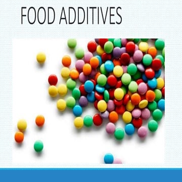 Food additives | PPTX