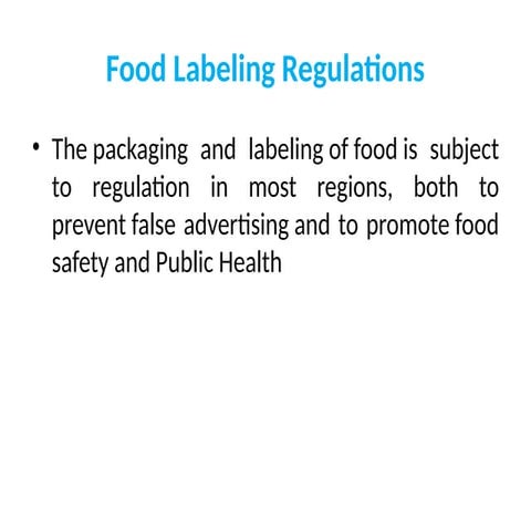 Food aditives and food labeling regulations.ppt.docs