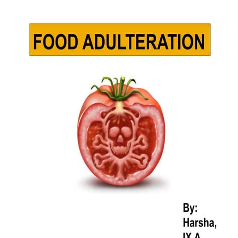 Food Adulteration | PPTX