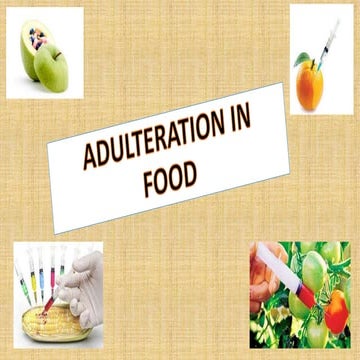 Food adulteration 1 | PPTX