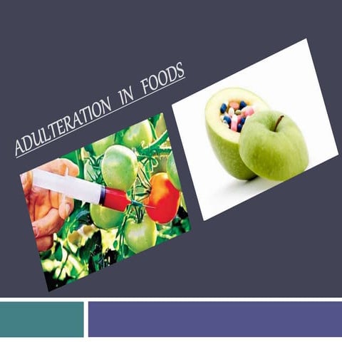 Food adulteration | PPT