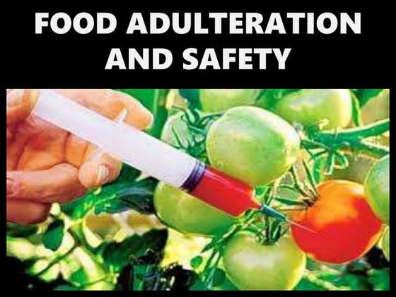 Food additives, adulteration and misbranding | PPT