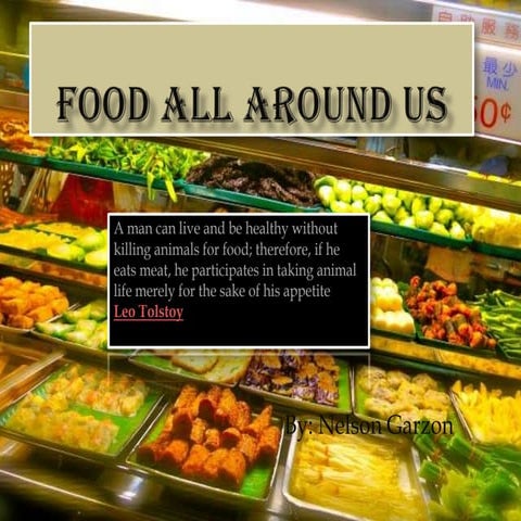 Food all around us | PPTX