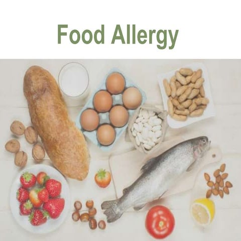 Food allergies and food intolerances ppt | PPTX