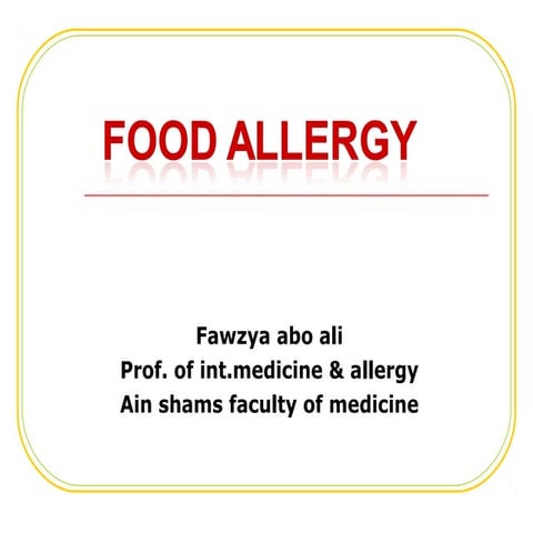 Food allergies and food intolerances ppt | PPTX
