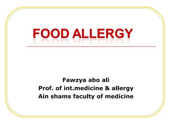 Food allergies and food intolerances ppt | PPT