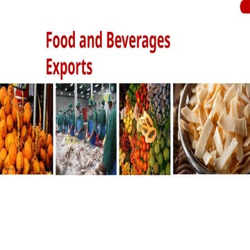 Food_and_Beverages_import and export.pptx