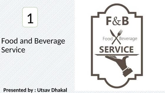 Presentation on F & B (Food & Beverage) | PPTX | Dining Out | Food & Drink