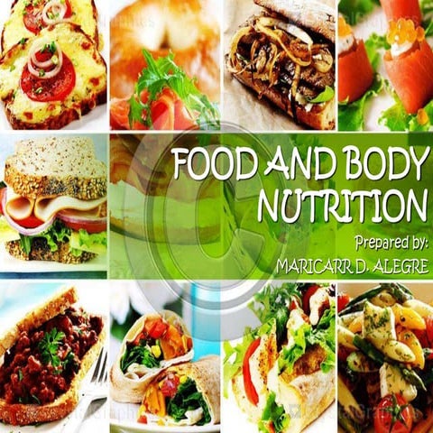 Food and body nutrition | PPT