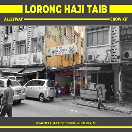 LORONG HAJI TAIB ALLEYWAYS | PDF