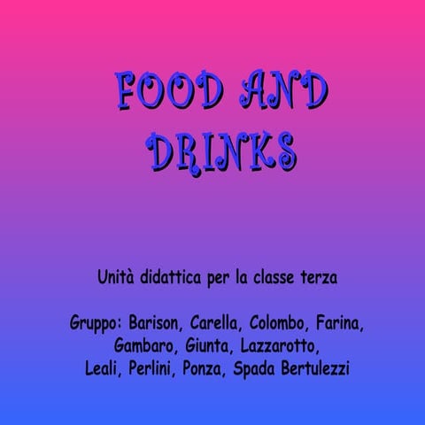 Food and drinks | PPT